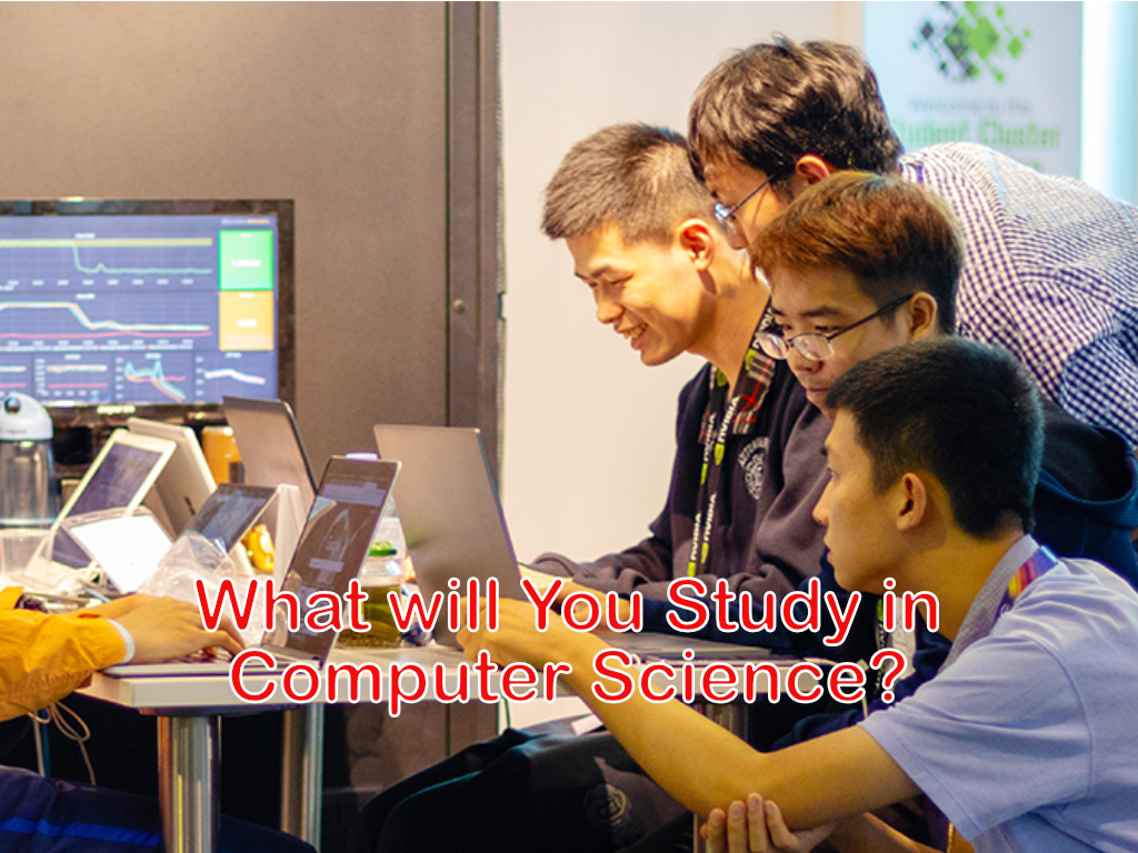 What will you Study in a Computer Science Degree in Malaysia? Expert ...